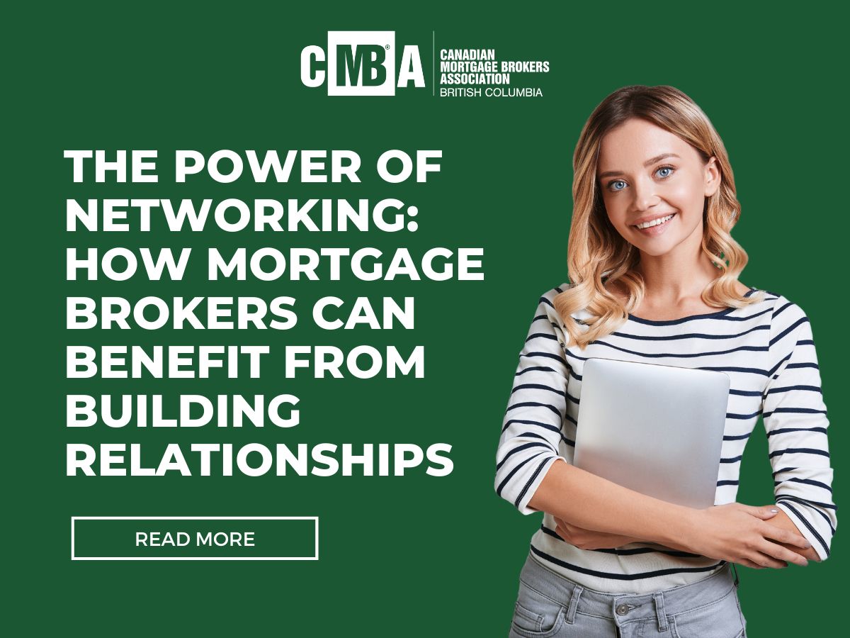 The Power of Networking: How Mortgage Brokers Can Benefit from Building ...