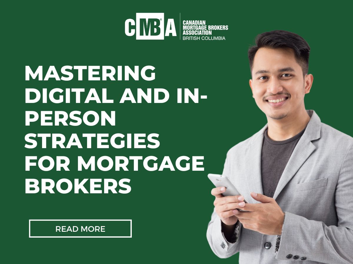 Blending the Best of Both Worlds: Mastering Digital and In-Person Strategies for Mortgage ...